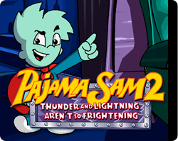 Pajama Sam 2: Thunder and Lightning aren't so Frightening (1998 ...