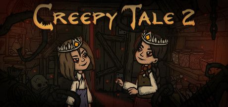 Creepy Tale 2 (2021) - MobyGames
