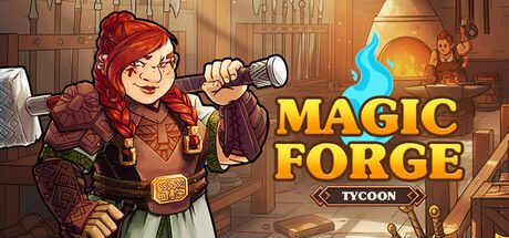 Magic Forge Tycoon promo art, ads, magazines advertisements - MobyGames