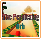 The Perplexing Orb (2016) - MobyGames