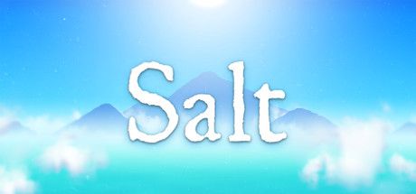 Salt promo art, ads, magazines advertisements - MobyGames