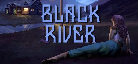 Black River (2017) - MobyGames