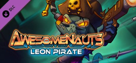 Awesomenauts: Pirate Leon (2013) - MobyGames
