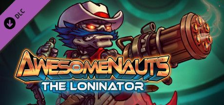 Awesomenauts: Loninator Skin - MobyGames