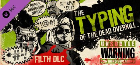 The Typing of The Dead: Overkill - Filth DLC (2013) - MobyGames