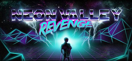 Neon Valley: Revenge (2018) - MobyGames