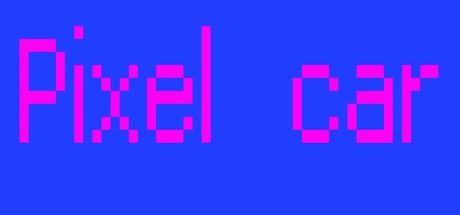 Pixel Car (2017) - MobyGames