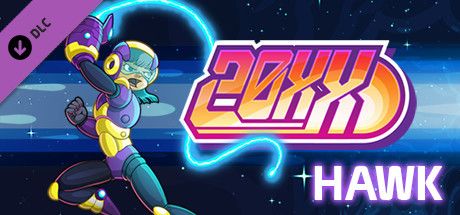 20XX: Hawk - MobyGames