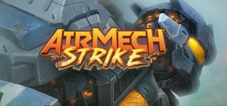 AirMech Strike (2017) - MobyGames