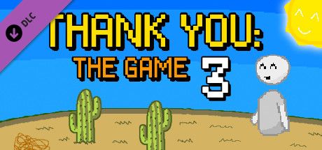 Game Corp DX - Thank You: The Game 3 (2016) - MobyGames