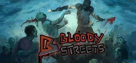 Bloody Streets (2015) - MobyGames