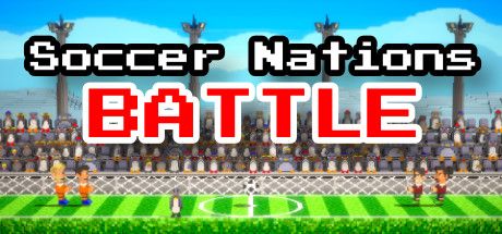 Soccer Nations Battle (2018) - MobyGames
