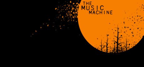 The Music Machine (2015) - MobyGames