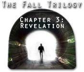 The Fall Trilogy: Chapter 3 - Revelation (2011) - MobyGames