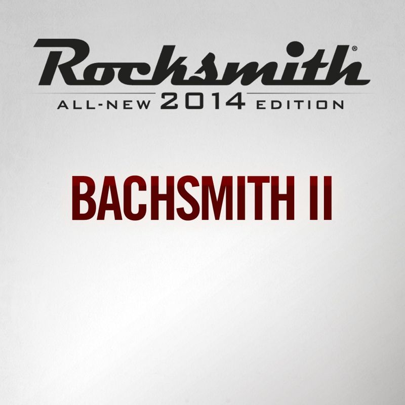 Rocksmith: All-new 2014 Edition - Bachsmith II cover or packaging ...