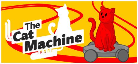 The Cat Machine (2015) - MobyGames