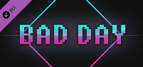 Bad Day: Extra Content - MobyGames