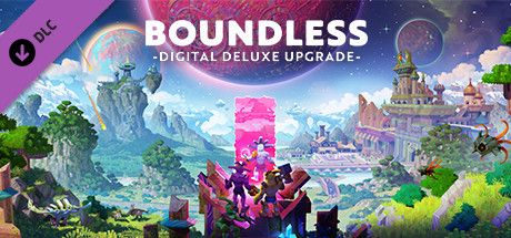 Boundless: Deluxe Edition Upgrade (2018) - MobyGames