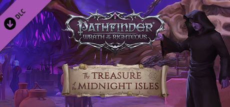 Pathfinder: Wrath of the Righteous - The Treasure of the Midnight Isles ...