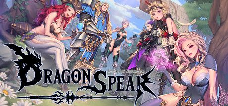 Dragon Spear (2018) - MobyGames