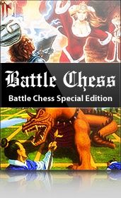 Battle Chess: Special Edition - MobyGames