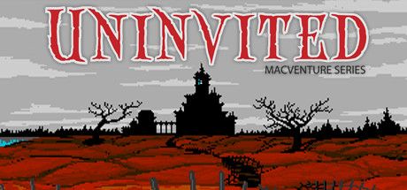 Uninvited: MacVenture Series (2015) - MobyGames