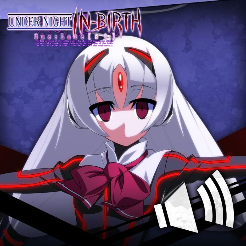 Under Night: In-Birth - Exe:Late[st]: Round Call Voice Vatista - MobyGames