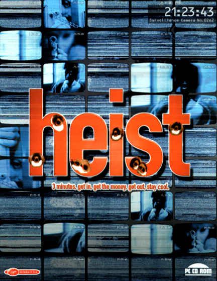 Heist (2001) - MobyGames