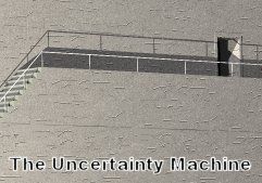 The Uncertainty Machine (2003) - MobyGames