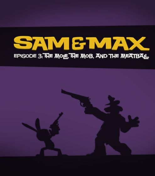 Sam & Max: Episode 3 - The Mole, the Mob, and the Meatball (2007 ...
