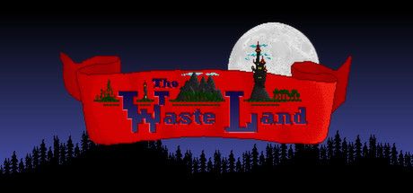 The Waste Land - MobyGames
