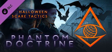 Phantom Doctrine: Halloween Scare Tactics (2018) - MobyGames