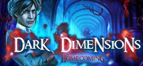 Dark Dimensions: Homecoming (Collector's Edition) (2015) - MobyGames