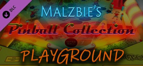 Malzbie's Pinball Collection: Playground (2018) - MobyGames