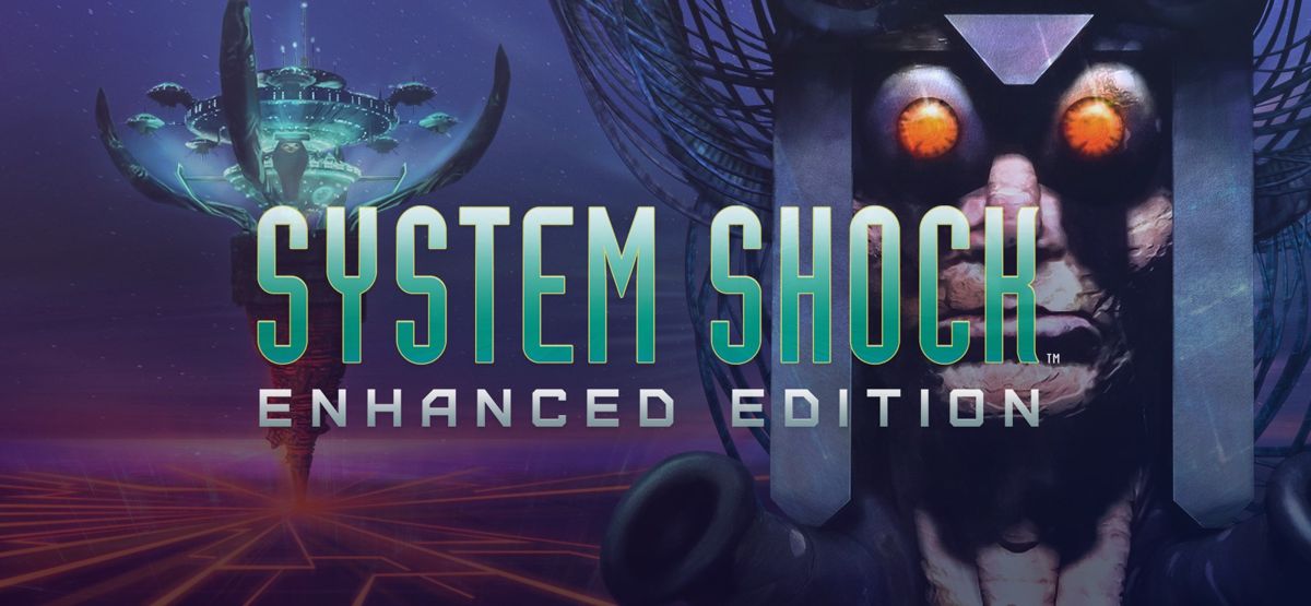 System Shock: Enhanced Edition (2015) - MobyGames