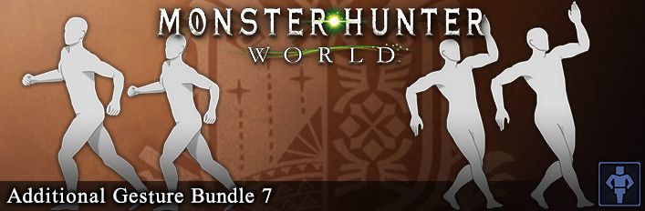Monster Hunter: World - Additional Gesture Bundle 7 (2018) - MobyGames