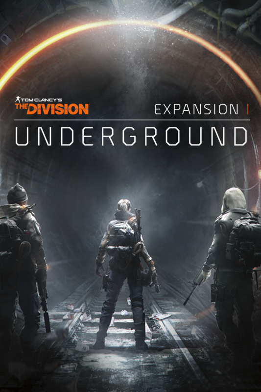 Tom Clancy's The Division: Expansion I - Underground - MobyGames