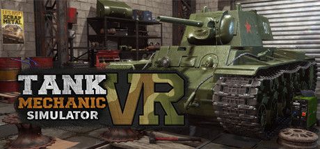 Tank Mechanic Simulator VR (2022) - MobyGames