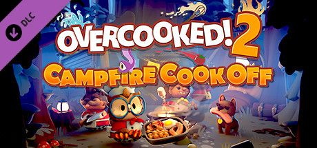 Overcooked! 2: Campfire Cook Off (2019) - MobyGames