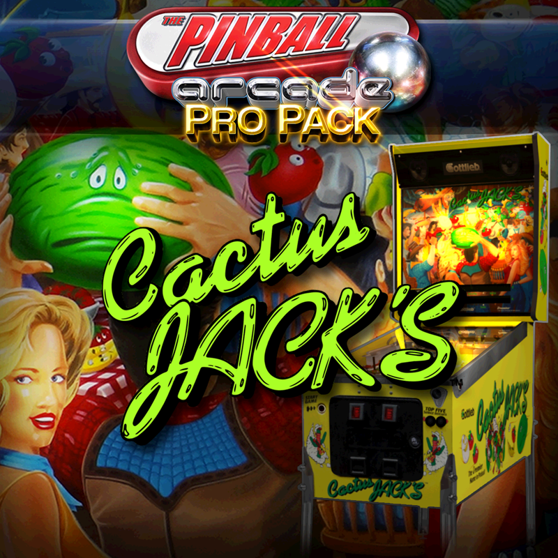 The Pinball Arcade: Pro Pack - Cactus Jack's (2017) - MobyGames