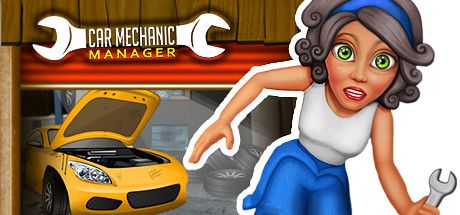 Car Mechanic Manager (2015) - MobyGames