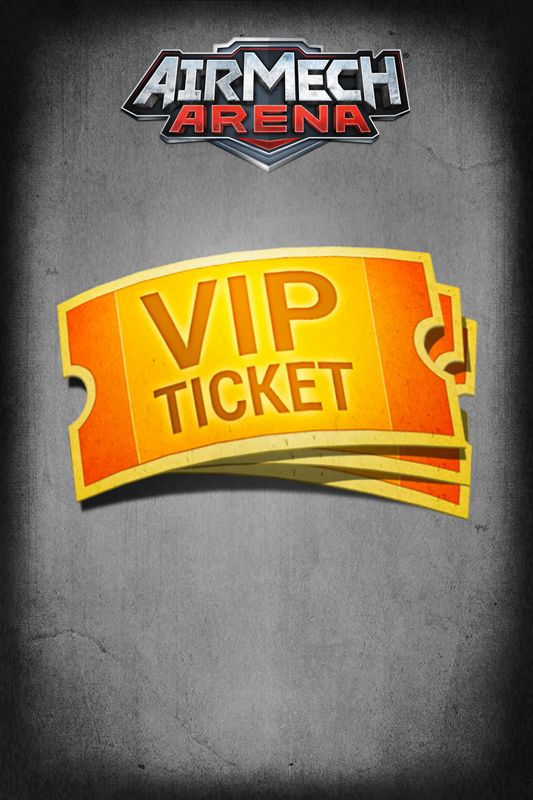 AirMech: Arena - VIP Shop Ticket 7 Pack (2015) - MobyGames