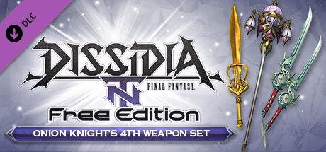 Dissidia: Final Fantasy NT Free Edition - Onion Knight's 4th Weapon Set ...