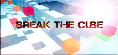 Break the Cube (2015) - MobyGames