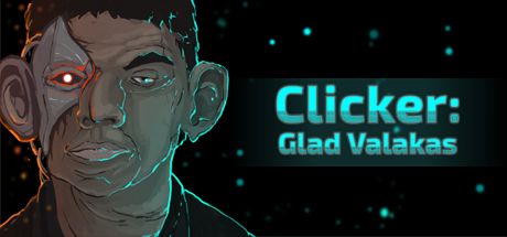 Clicker: Glad Valakas Attributes, Tech Specs, Ratings - MobyGames