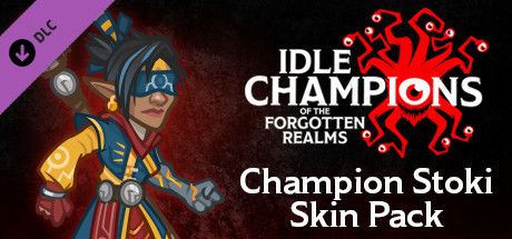 Idle Champions of the Forgotten Realms: Champion Stoki Skin Pack (2019 ...