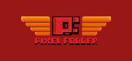 Pixel Fodder (2015) - MobyGames