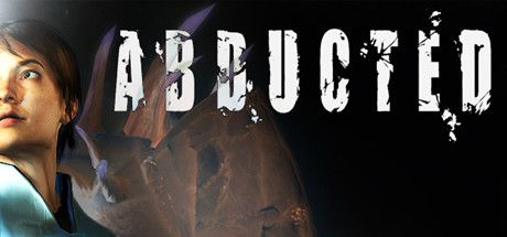 Abducted (2015) - MobyGames