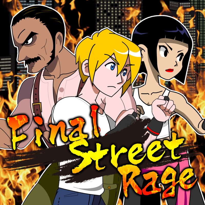 Final Street Rage (2017) - MobyGames