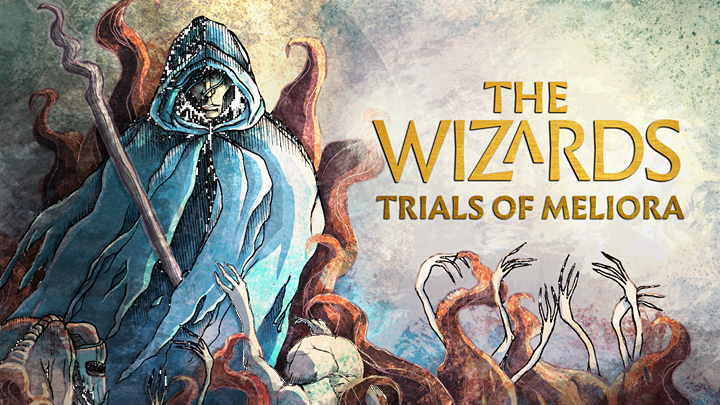 The Wizards: Trials of Meliora (2018) - MobyGames